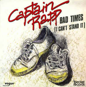 Captain Rapp - Bad times - www.platenkopen.nl